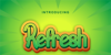 Refresh Font by zainstudio | FontSpace