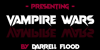 Vampire Wars Font Family (2 styles) by Darrell Flood