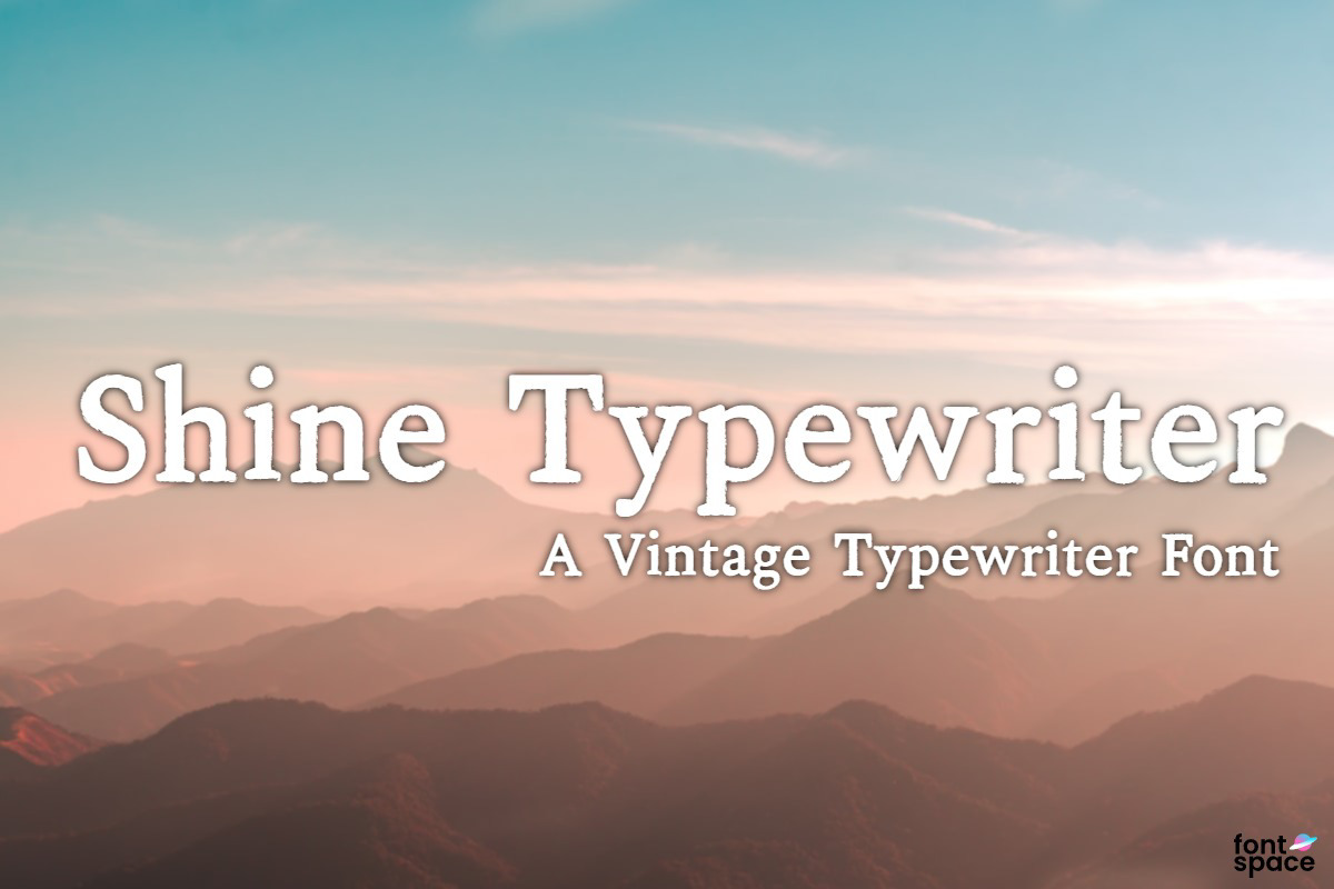 Shine Typewriter Font - Free Download