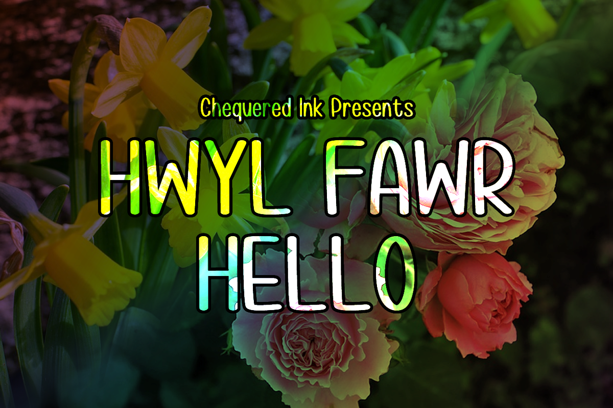 Hwyl fawr Hello Font | Chequered Ink | FontSpace