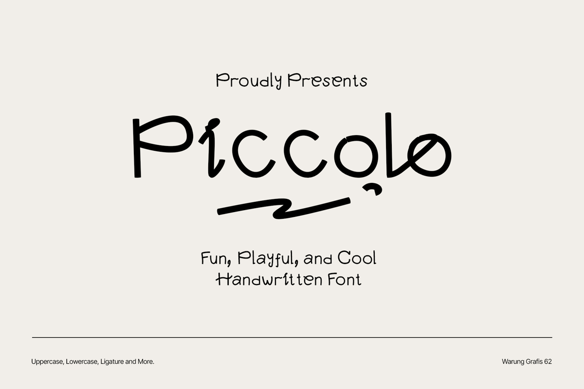 Piccolo - Playful Handwritten Font | warunggrafis62 | FontSpace