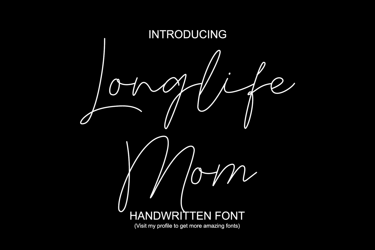 Longlife Mom Font | welovefont | FontSpace
