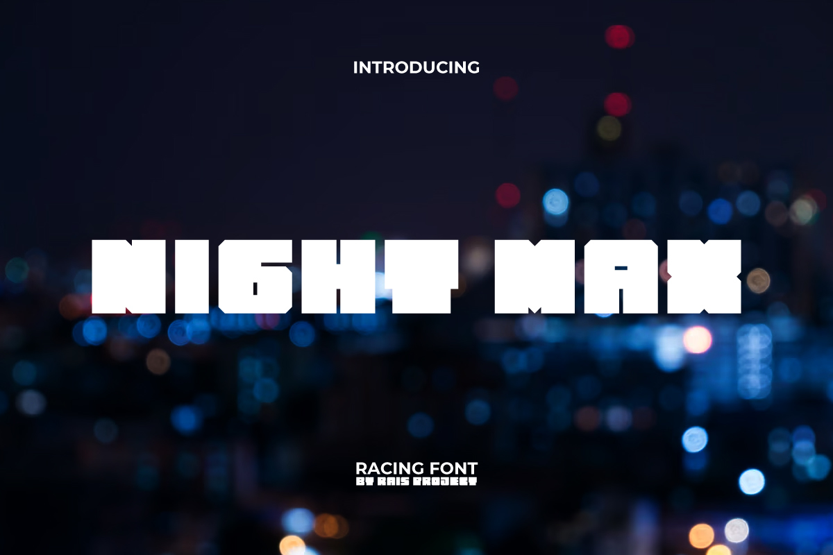 Night Max Font | RaisProject | FontSpace
