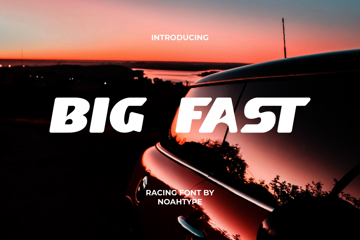 Big Fast Font - Free Download
