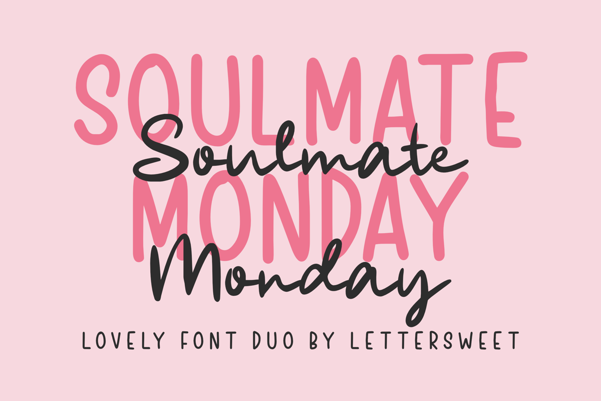 Soulmate Monday Font - Free Download