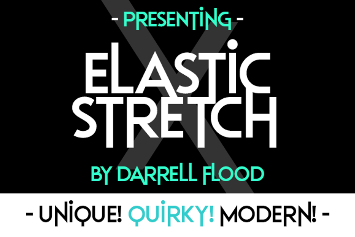 Elastic Stretch Font - Free Download