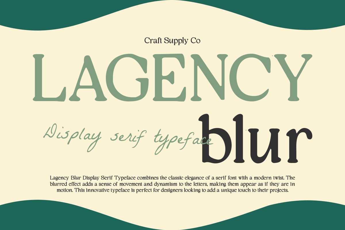 Lagency Blur Font | craftsupplyco | FontSpace