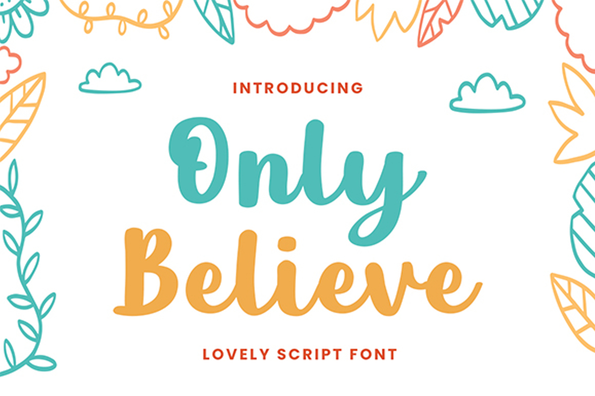 Only Believe Font - Free Download
