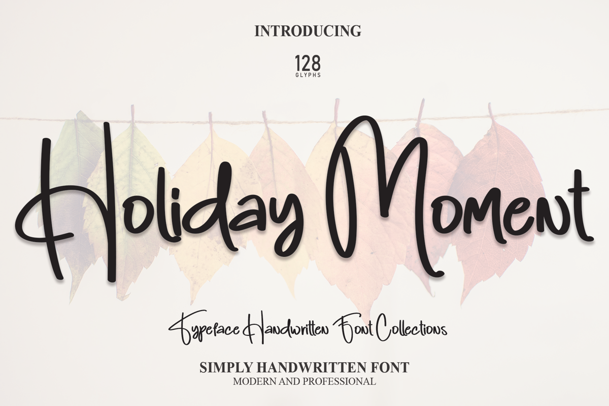 Holiday Moment Font - Free Download