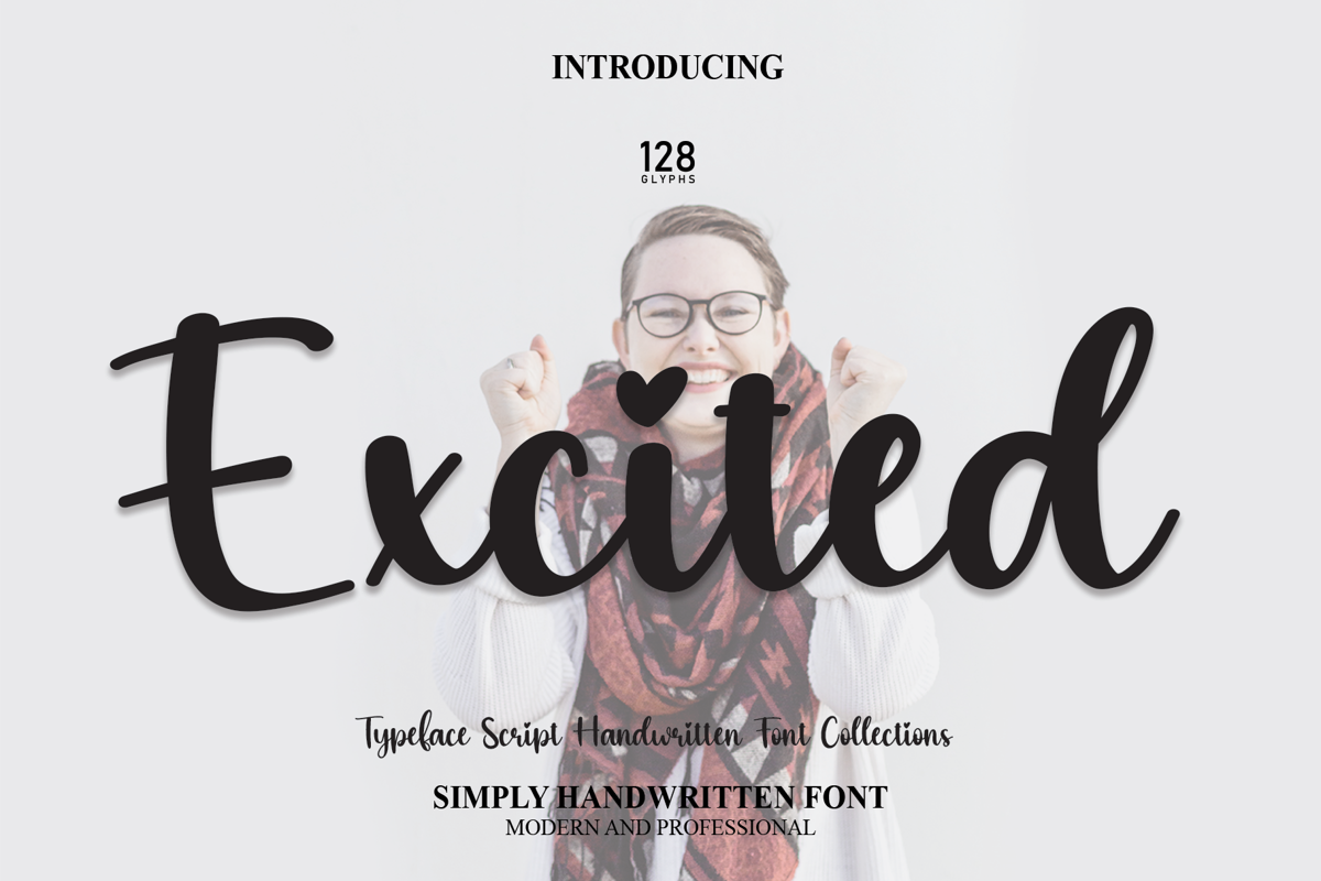 Excited Font - Free Download