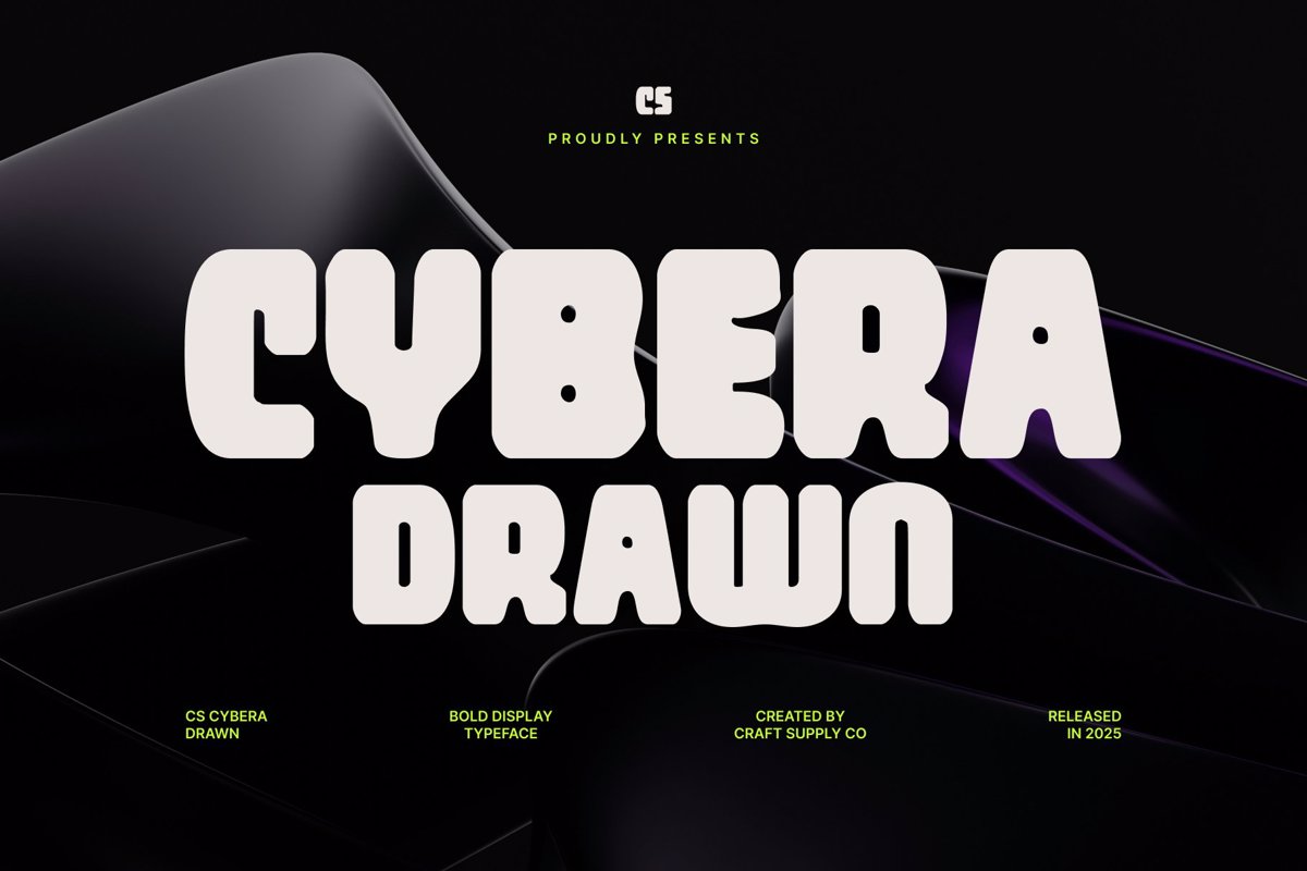 CS Cybera Drawn Font - Free Download