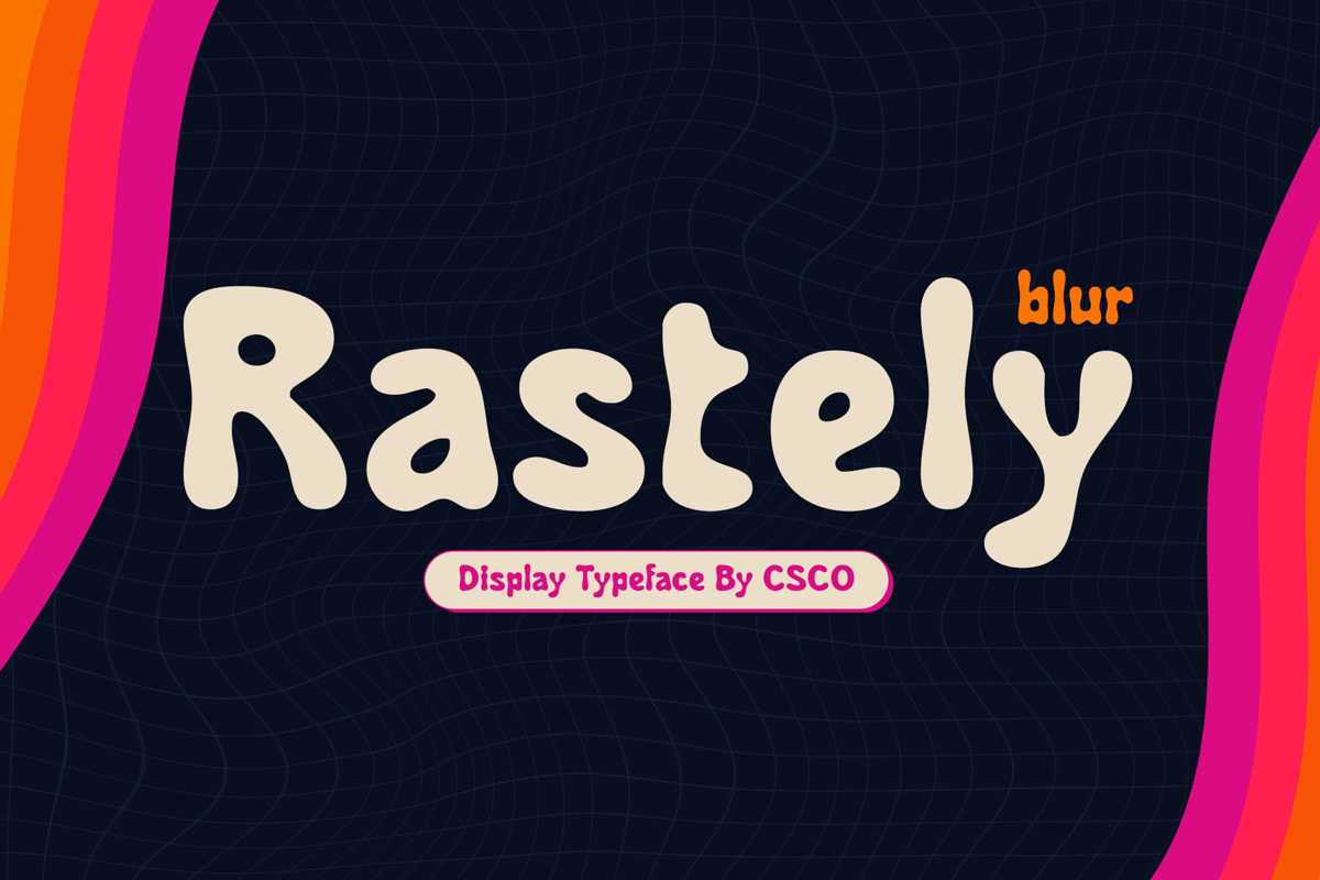Rastely Blur Font - Free Download