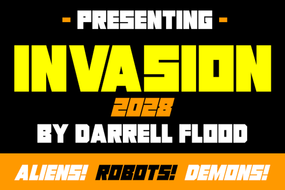 Invasion 2028 Font | HAWTPIXEL - Darrell Flood | FontSpace