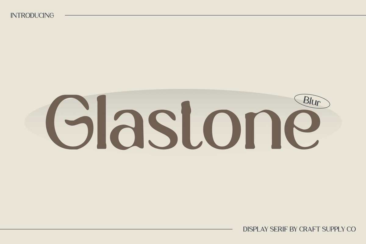 Glastone Blur Font - Free Download
