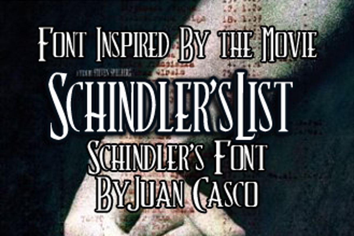 Schindler’s Font | Juan Casco | FontSpace