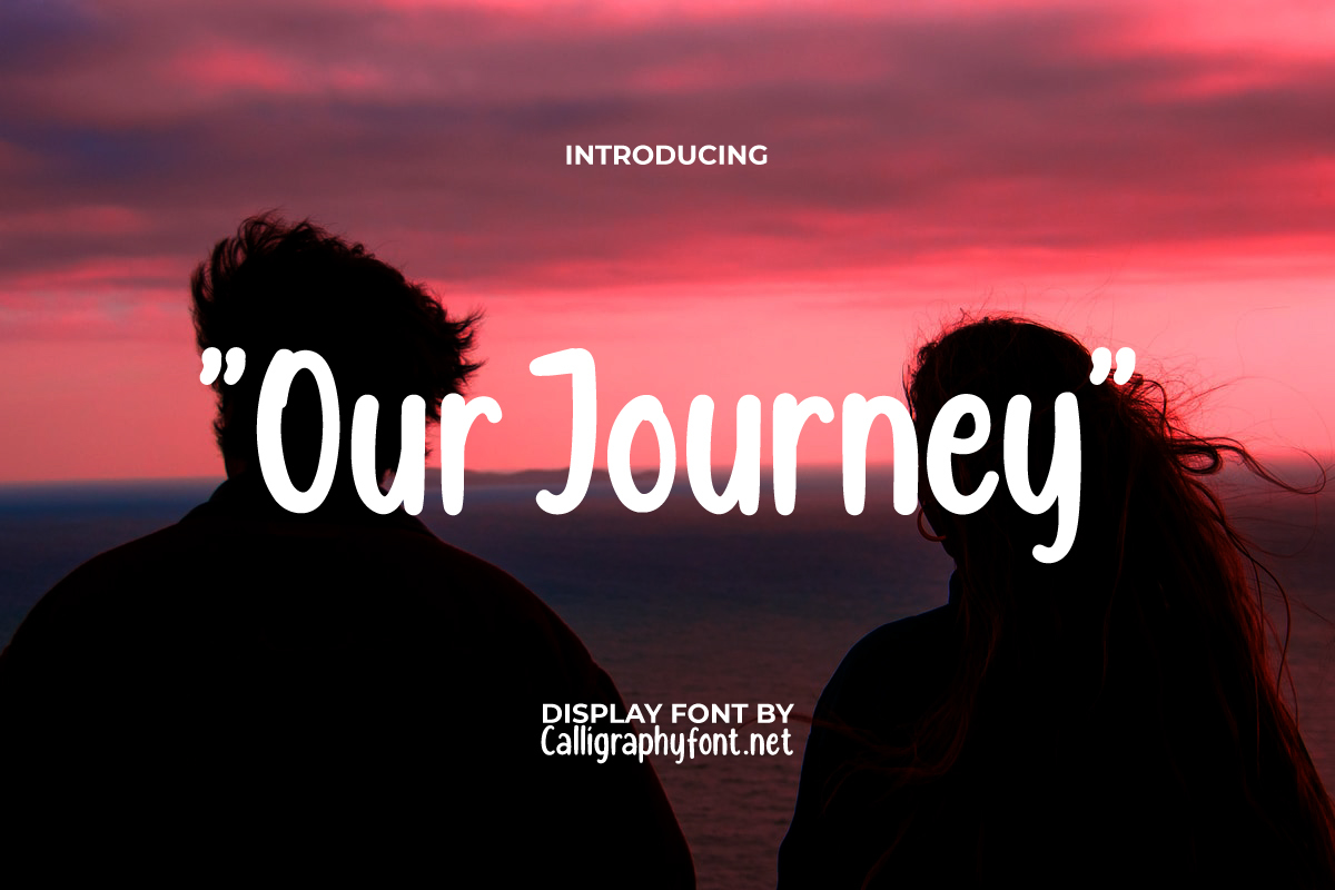 Our Journey Font | CalligraphyFonts.net | FontSpace