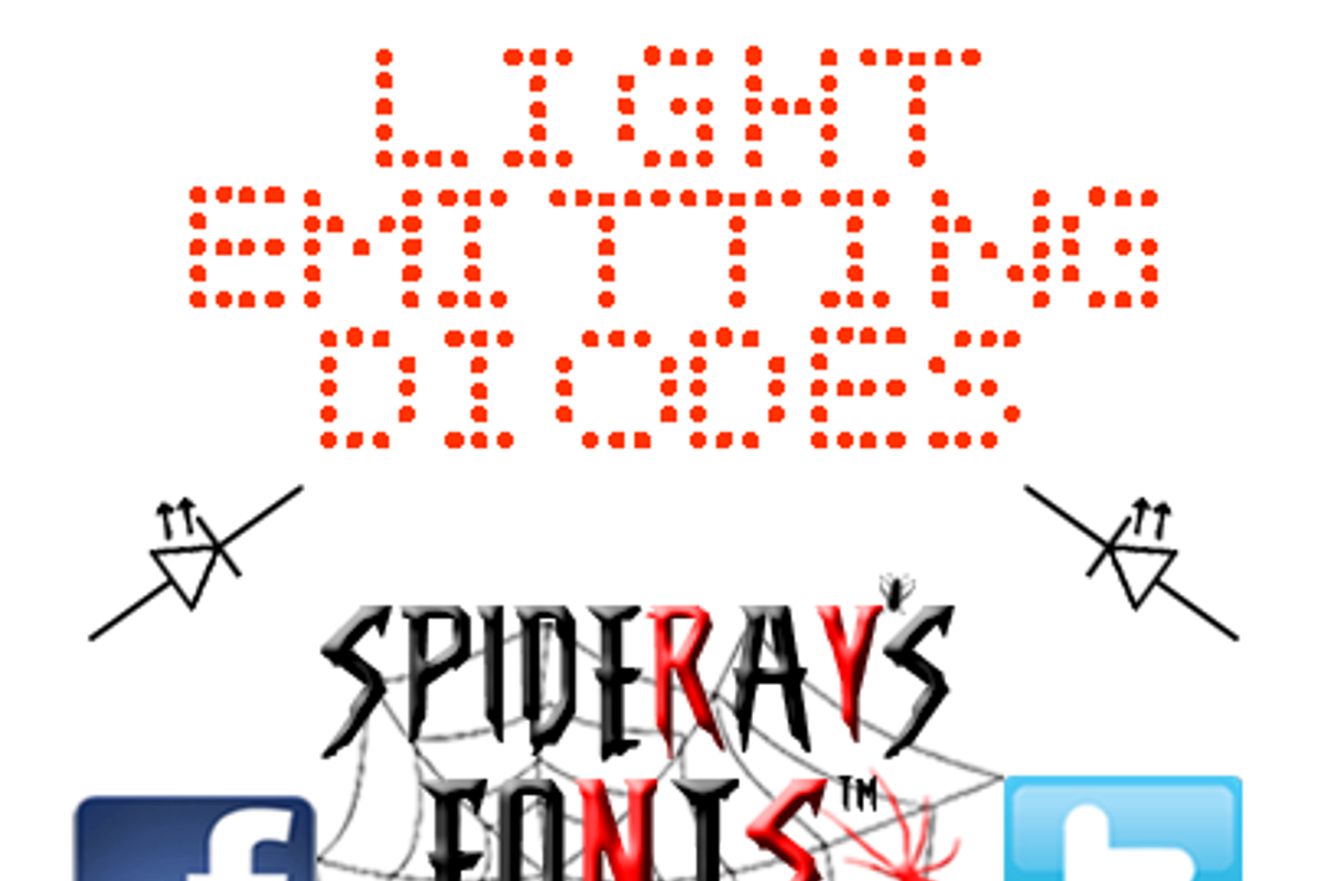 LIGHT EMITTING DIODES Font | SpideRaYsfoNtS | FontSpace
