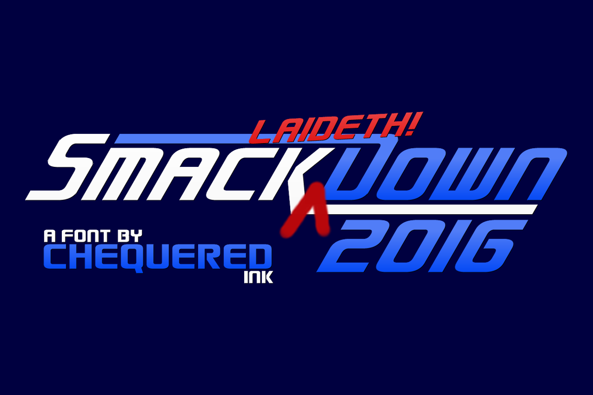 Smack Laideth Down 2016 Font - Free Download