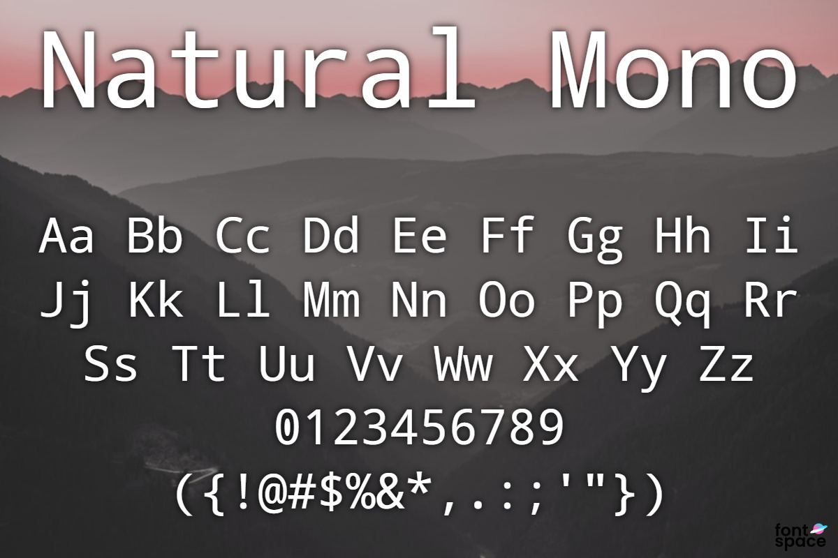 Natural Mono Font | Daymarius | FontSpace