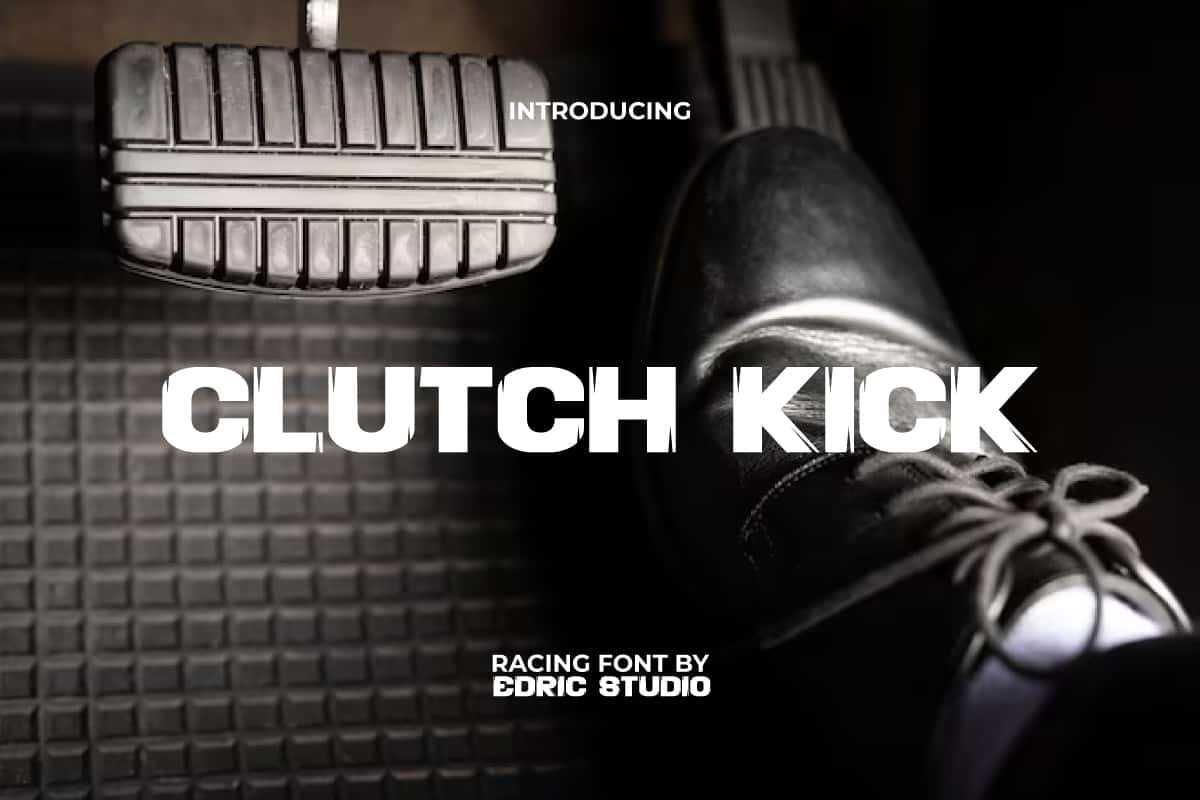 Clutch Kick Font - Free Download
