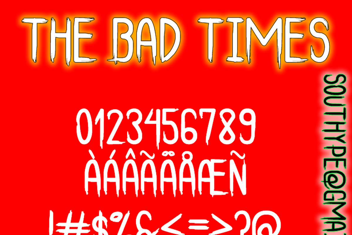 The Bad Times St Font - Free Download