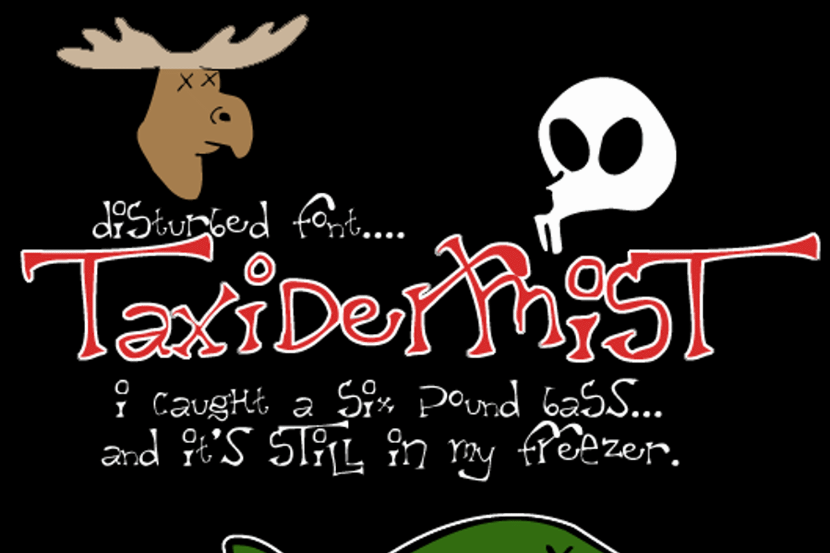 Taxidermist II Font | Disturbed Type | FontSpace