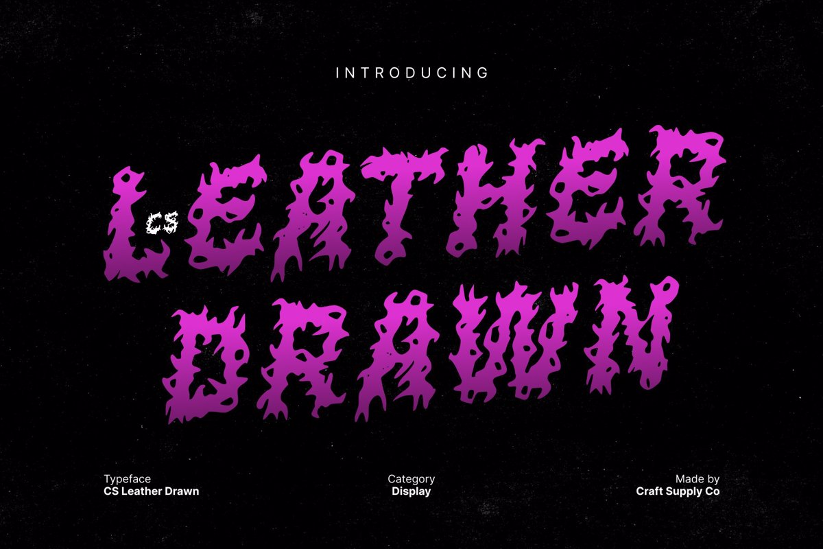 CS Leather Drawn Font - Free Download