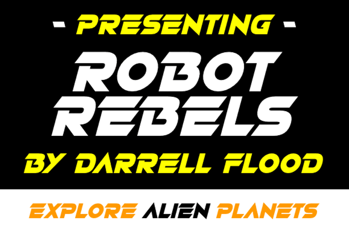 Robot Rebels Font | HAWTPIXEL - Darrell Flood | FontSpace