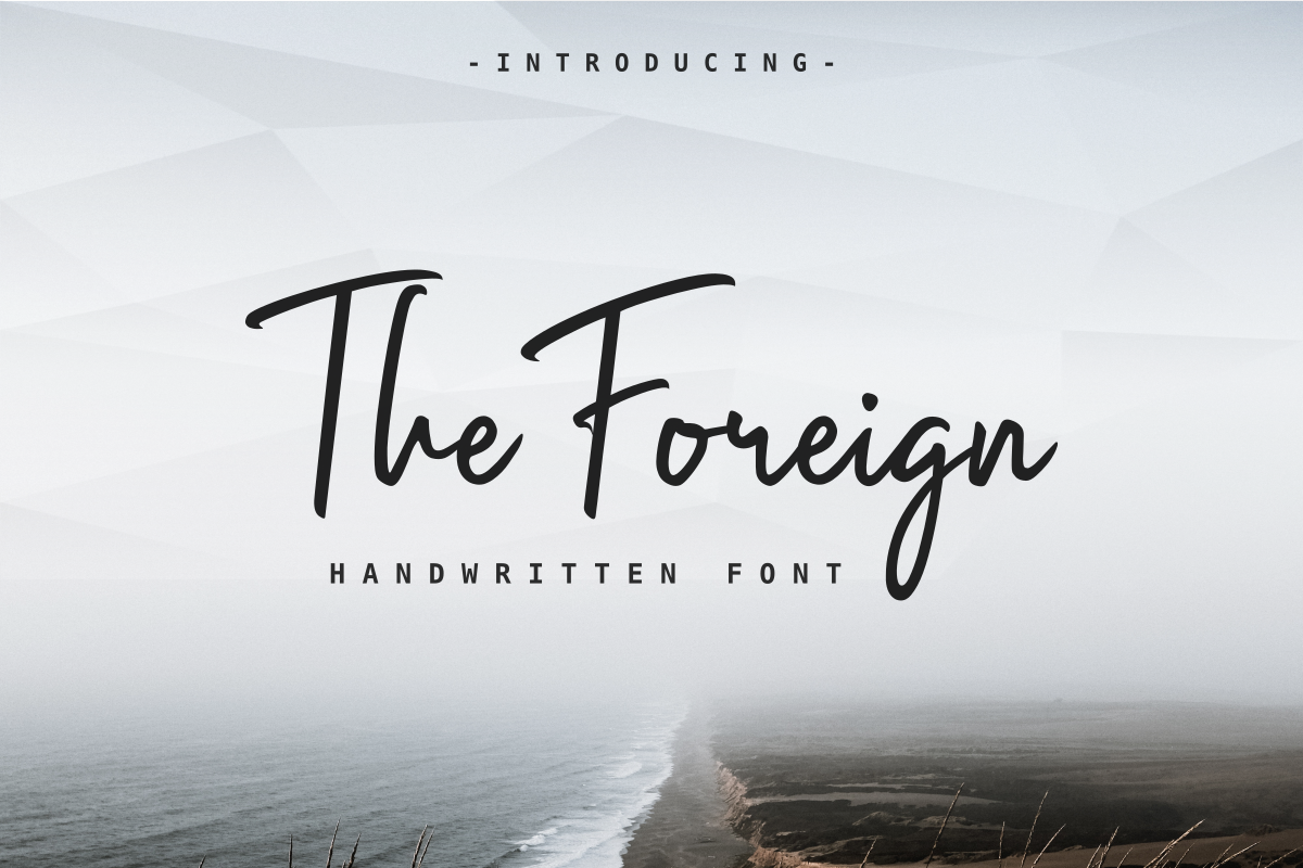 The Foreign Font | Hasan Jasman | FontSpace