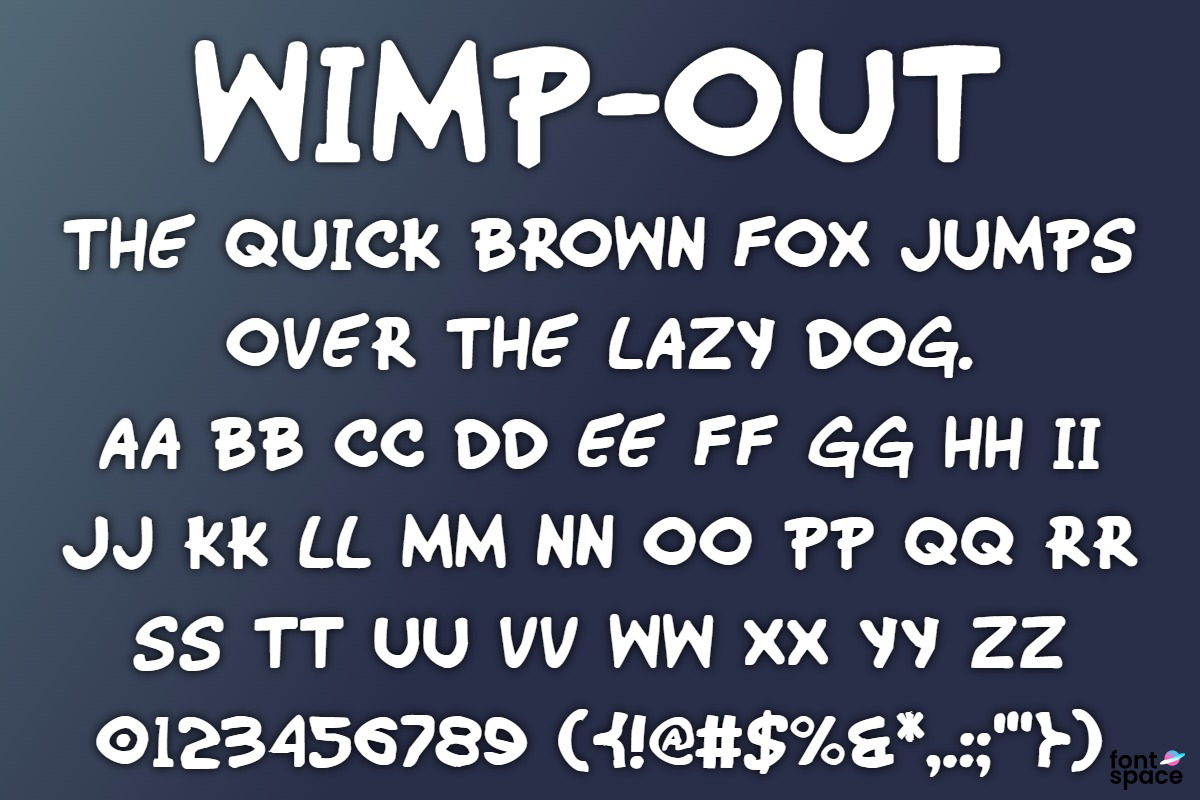 Wimp - Out Font | Iconian Fonts | FontSpace