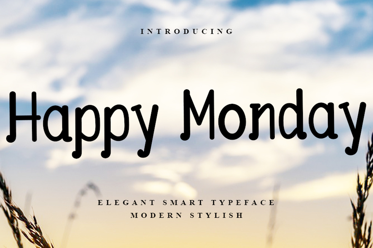 Happy Monday Font - Free Download