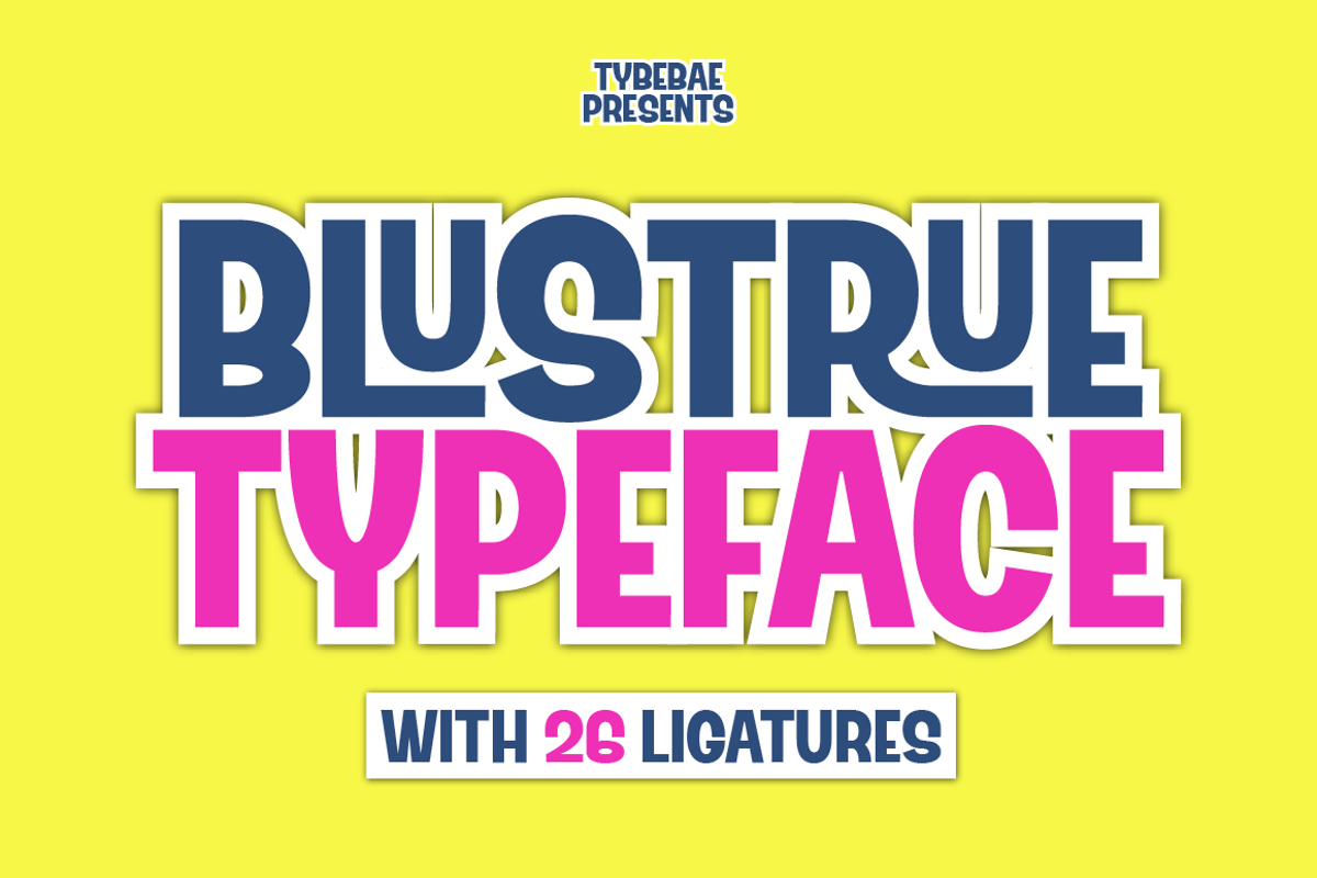 Blustrue Font | Typebae | FontSpace