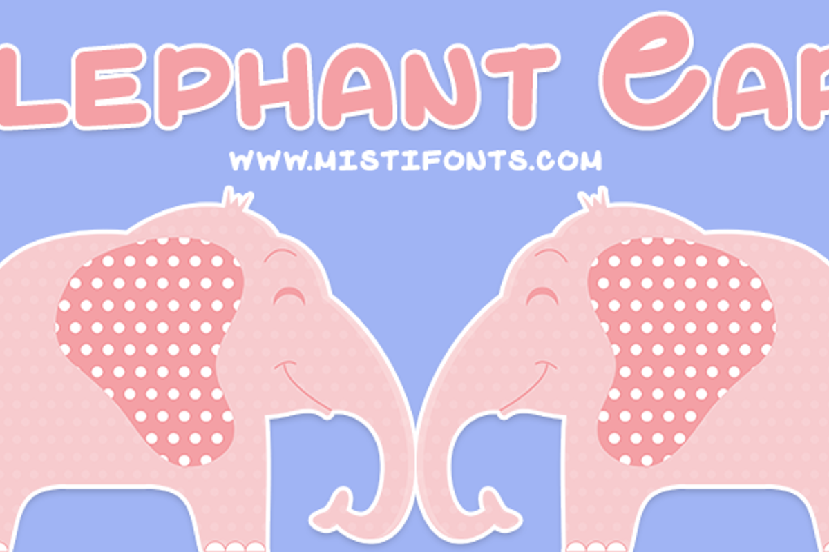 Elephant Ears Font | Misti's Fonts | FontSpace