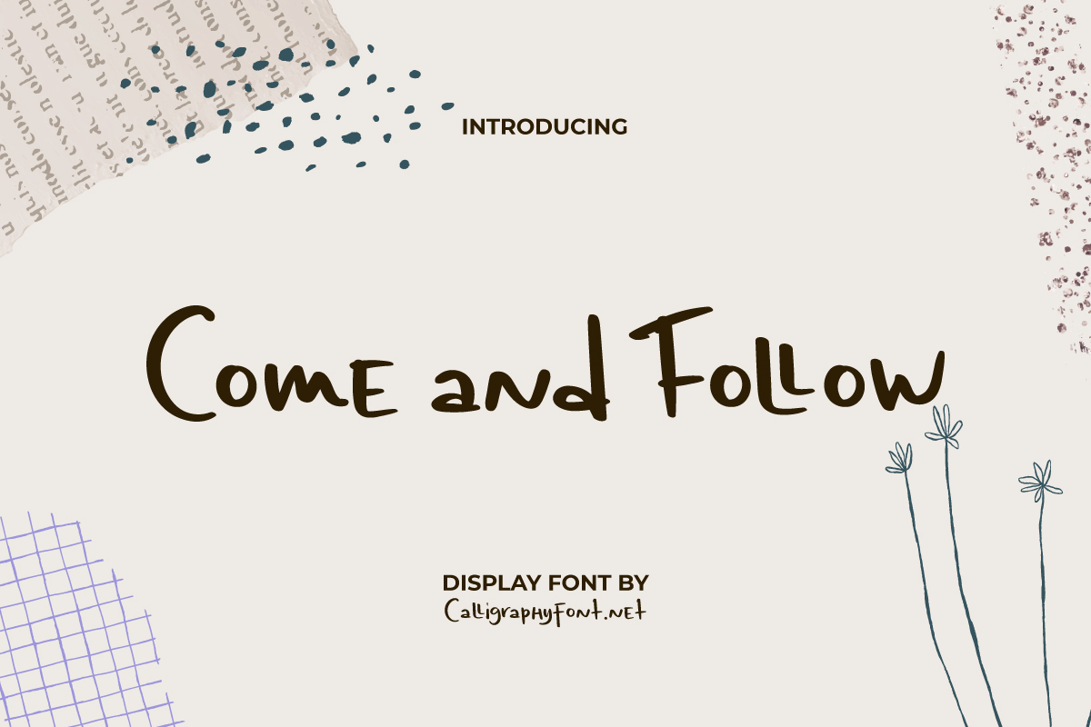 Come And Follow Font - Free Download