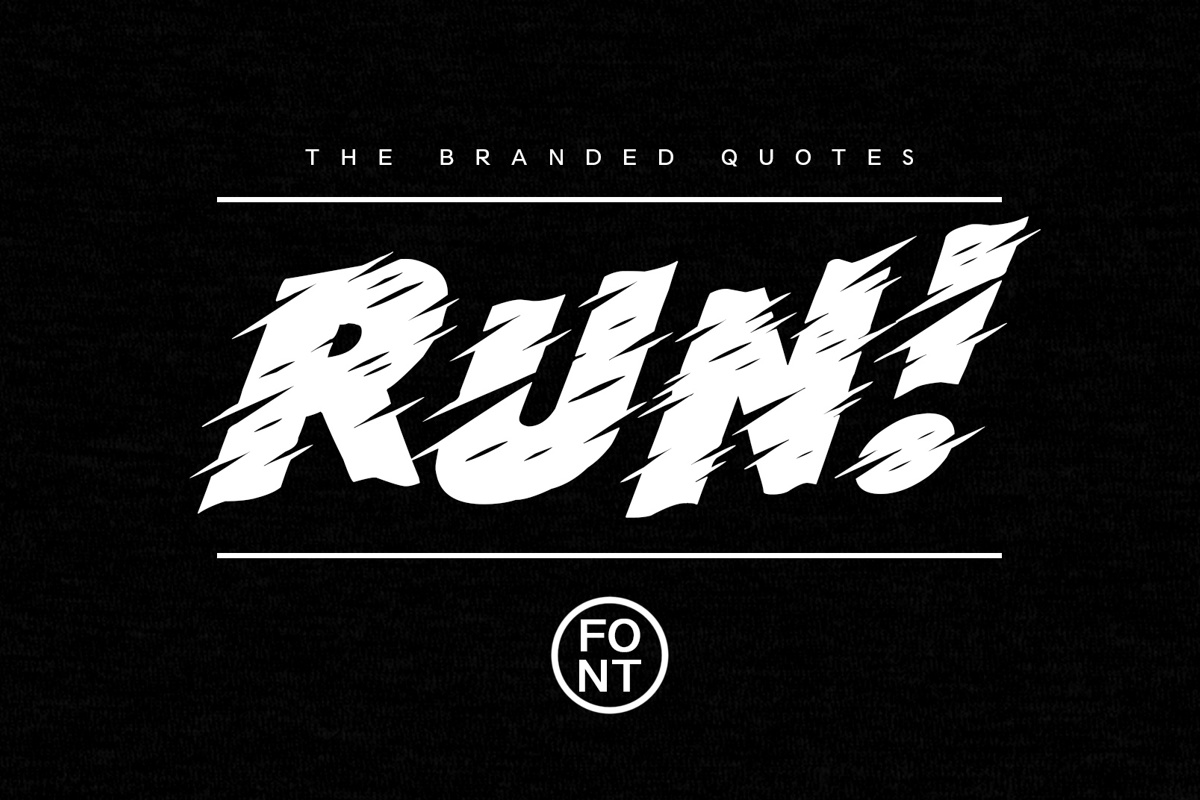 Run! Font | The Branded Quotes | FontSpace
