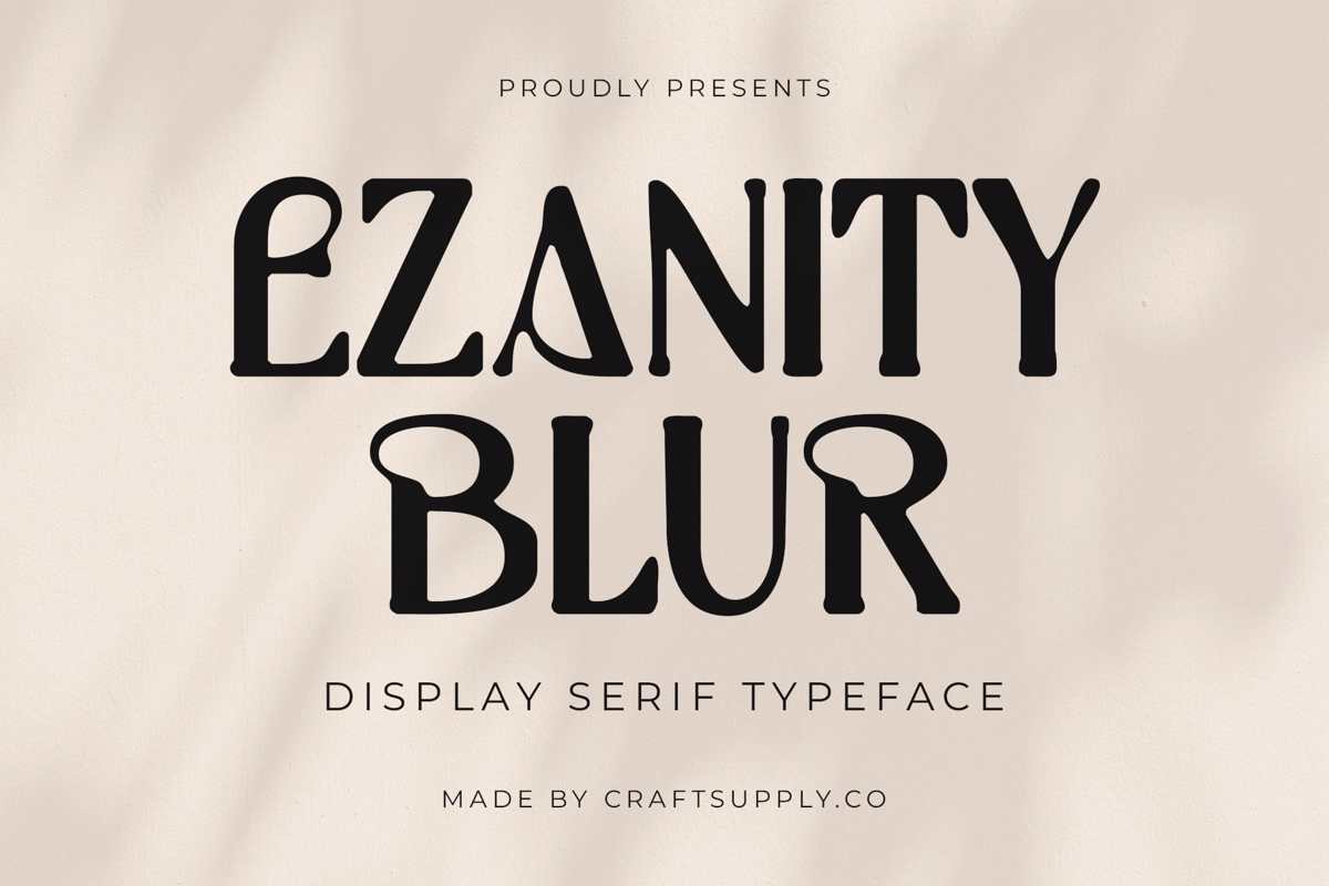 Ezanity Blur Font Free Download