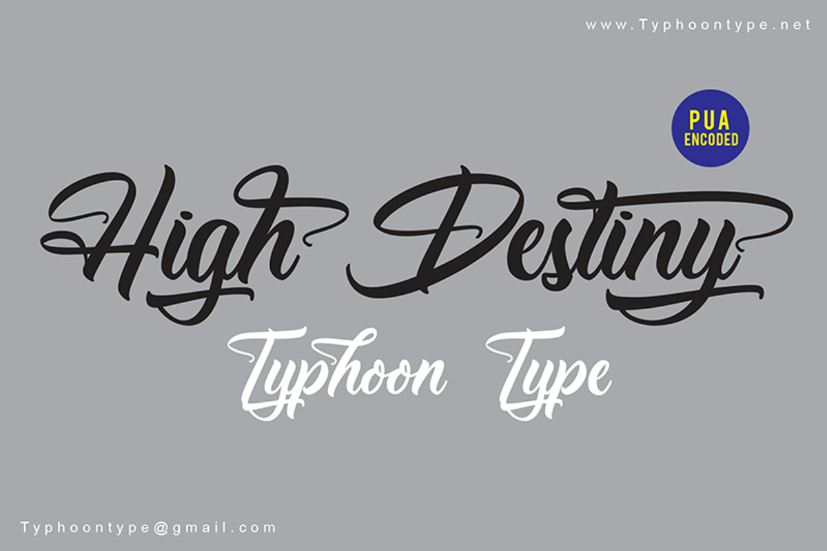 High Destiny Font | Typhoon Type - Suthi Srisopha | FontSpace