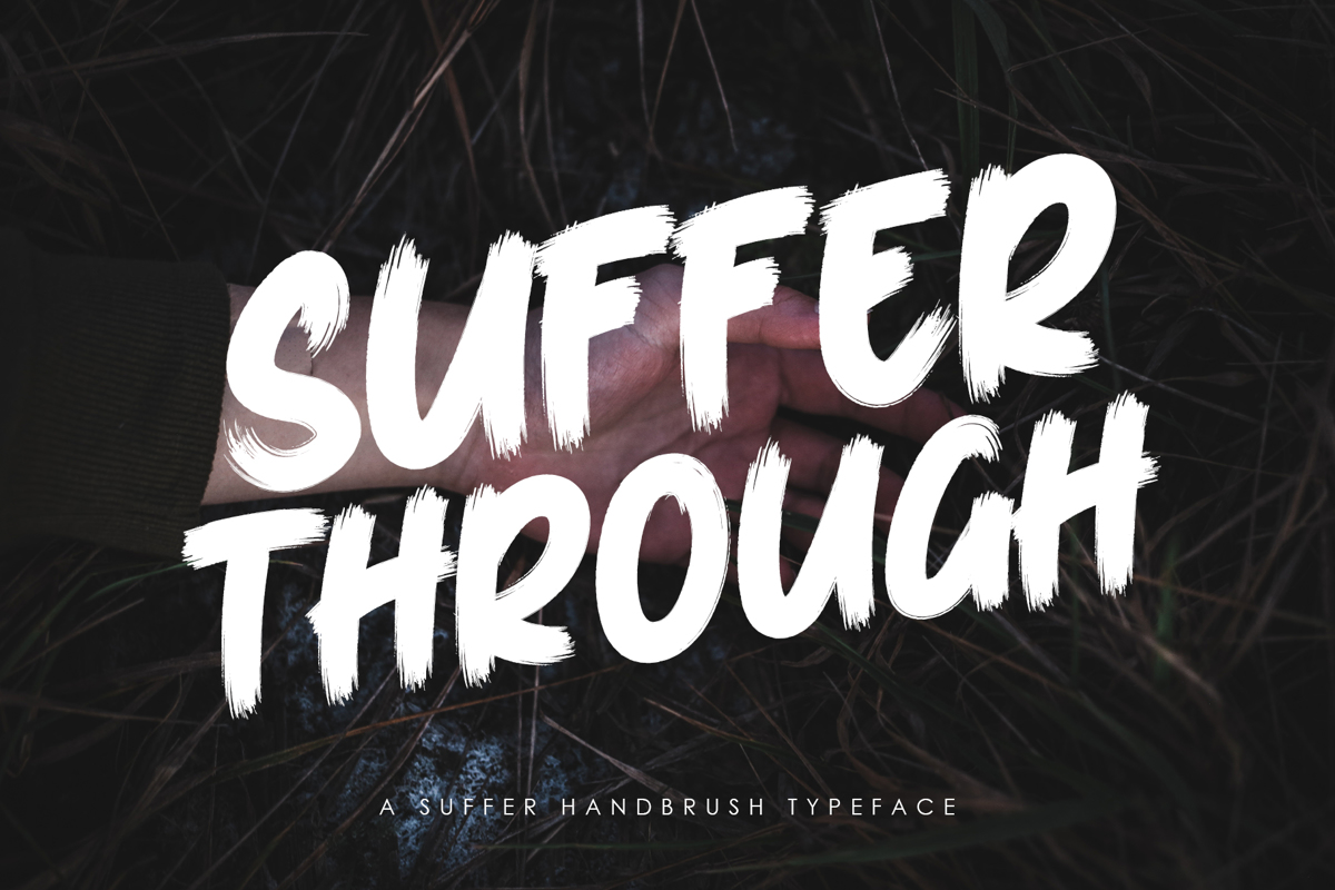 Suffer Through Font | Stefie justprince | FontSpace