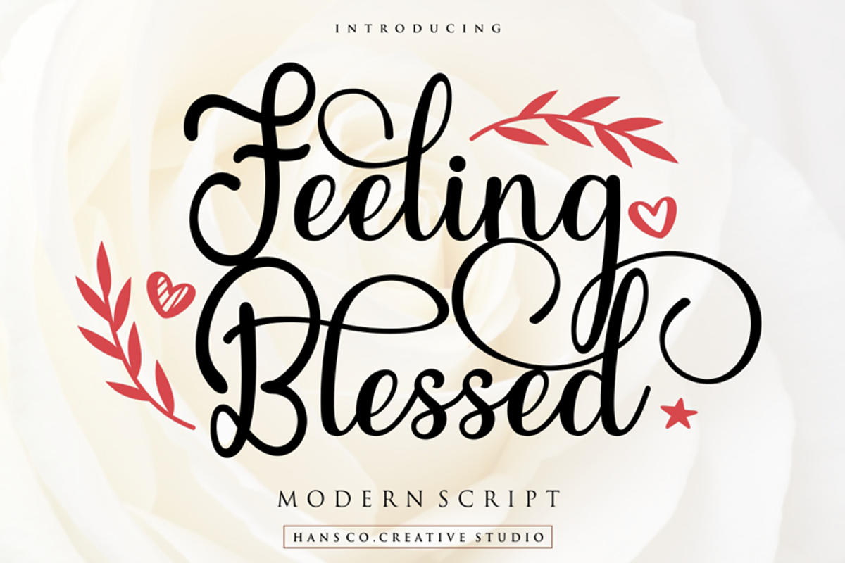 Feeling Blessed Font - Free Download
