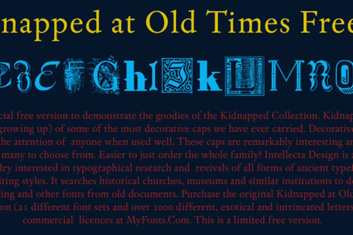 Kidnapped At Old Times Free 4 Font | Intellecta Design | FontSpace