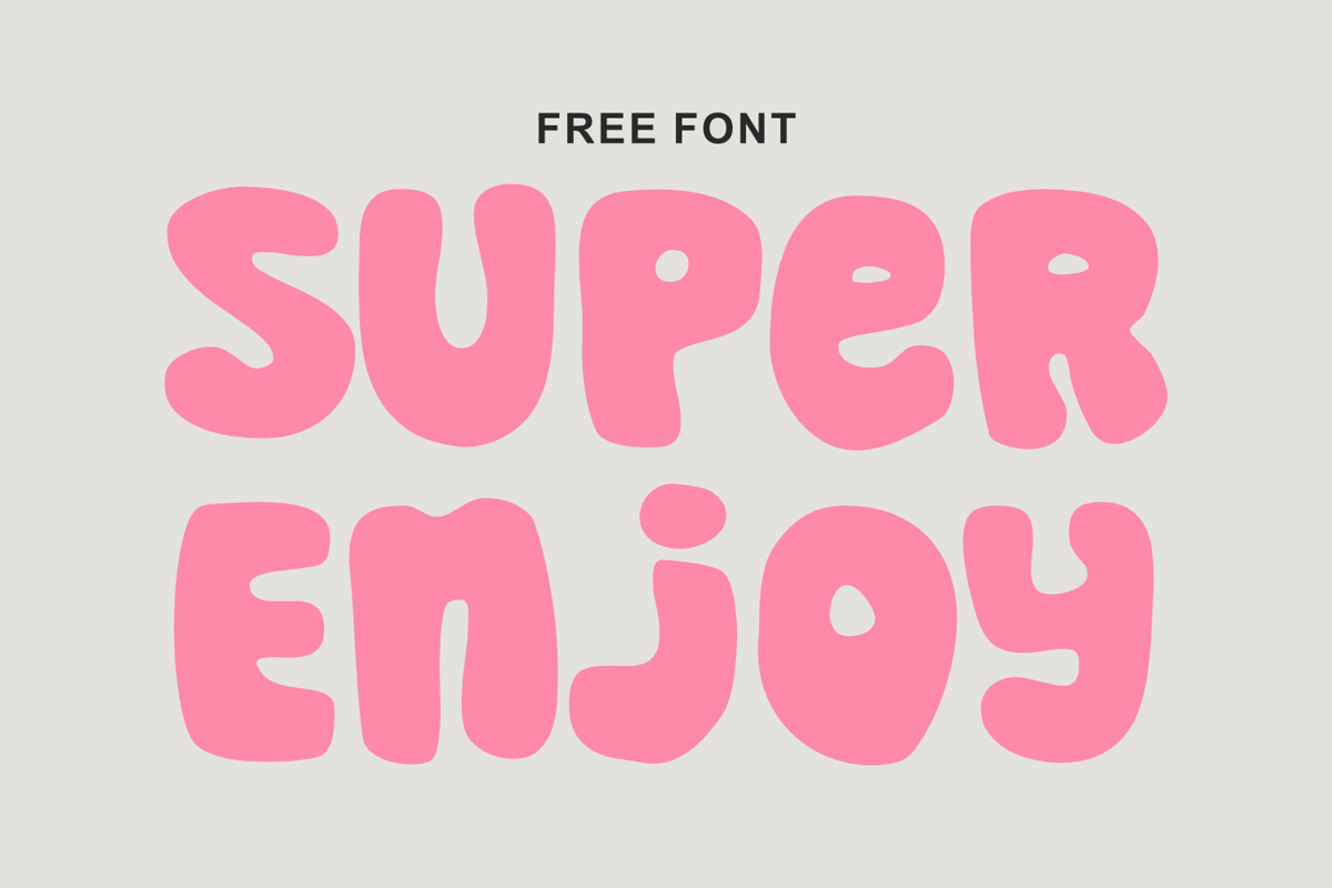Super Enjoy Font - Free Download