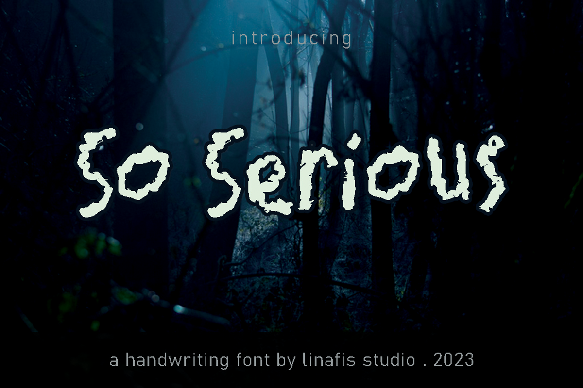 So Serious Font | Linafisstudio | FontSpace