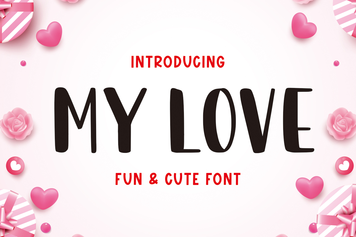 MY LOVE Font - Free Download