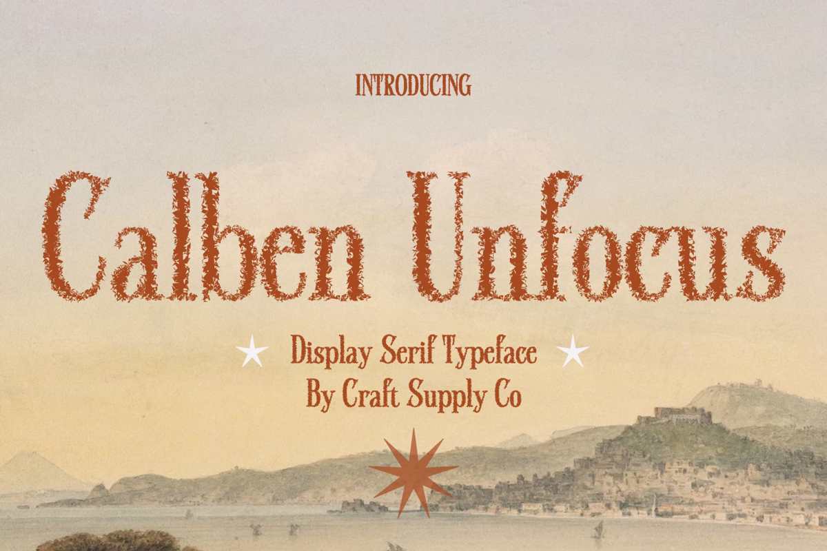 Calben Unfocus Font | craftsupplyco | FontSpace