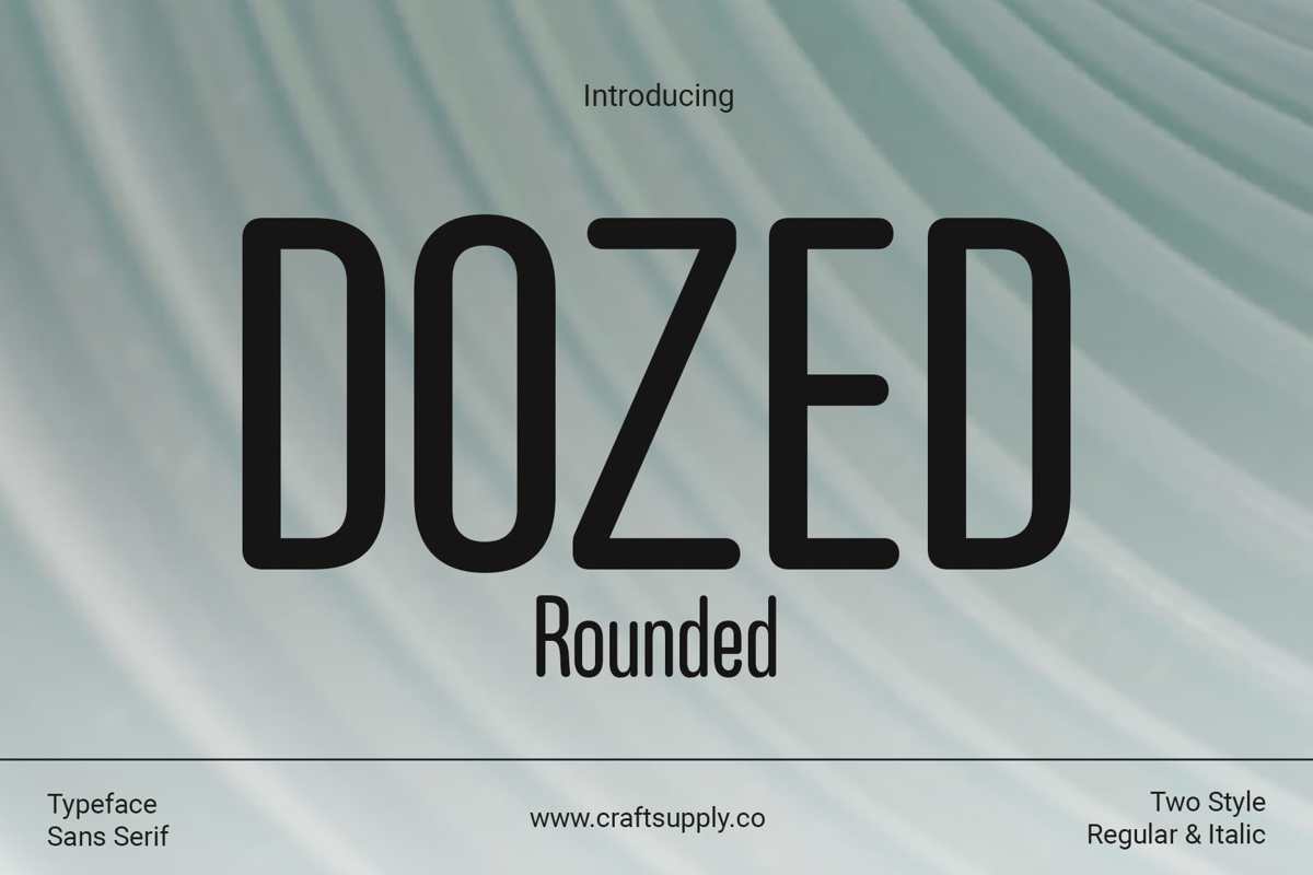 Dozed Rounded Font | craftsupplyco | FontSpace