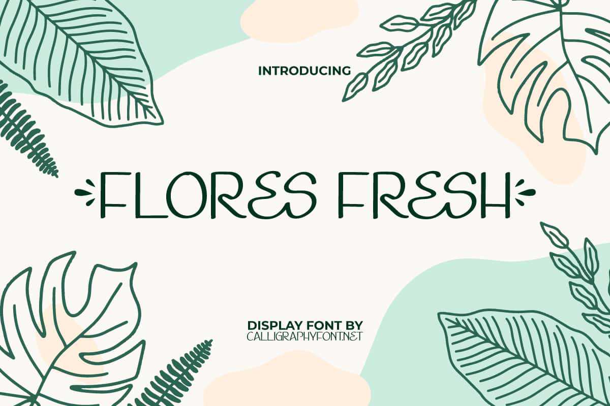 Flores Fresh Font - Free Download