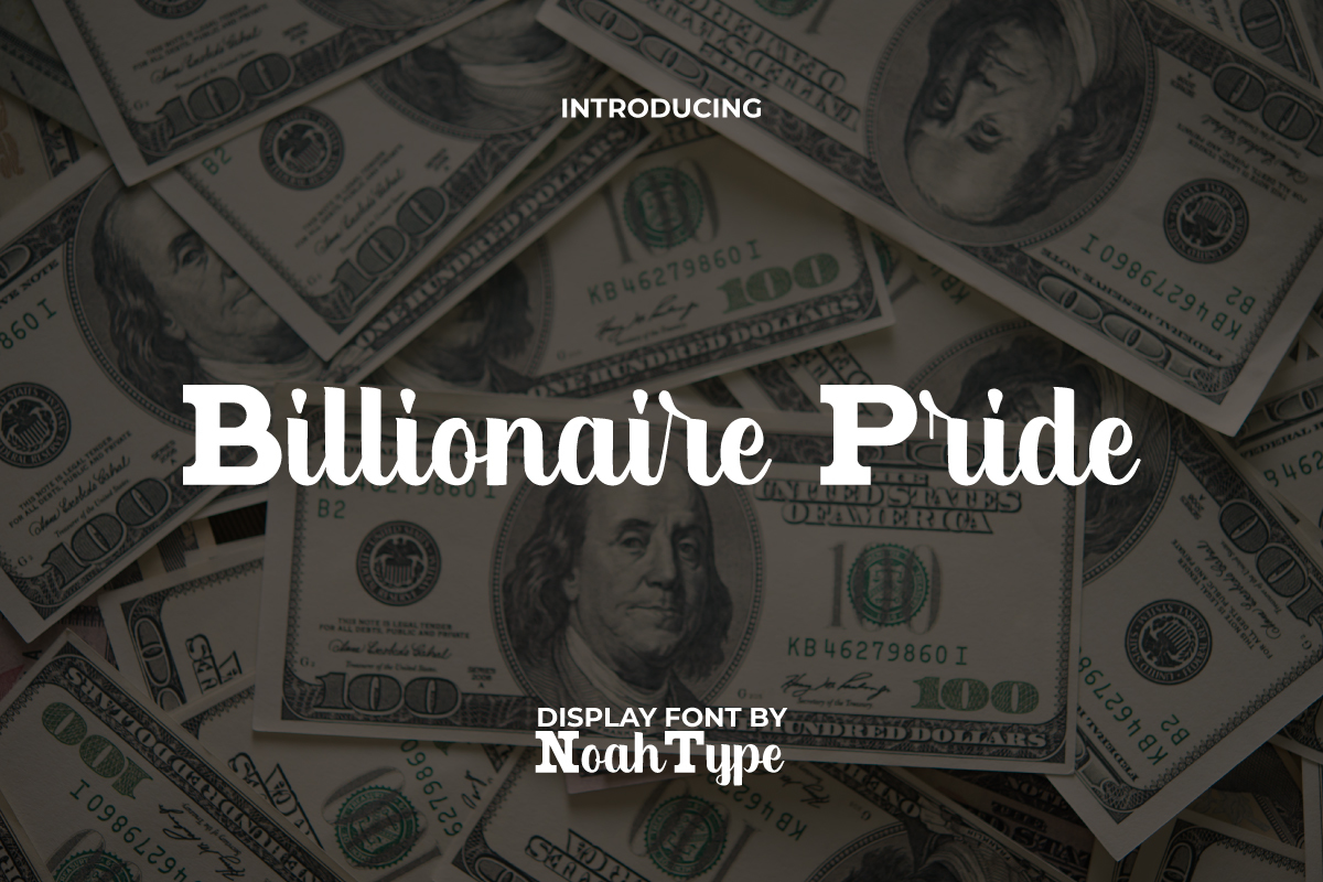 Billionaire Pride Font - Free Download