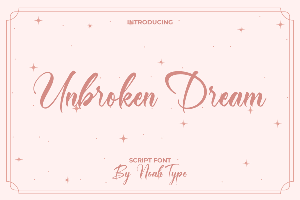 Unbroken Dream Font - Free Download
