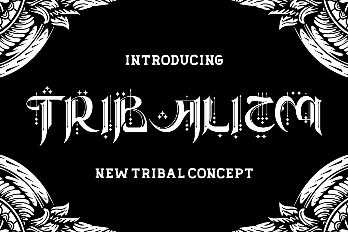 Tribalizm – New Tribal Concept Font - Free Download