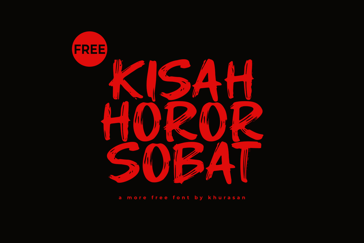 Kisah Horor Sobat Font | Khurasan | FontSpace Kisah Horor Sobat Font | Khurasan | FontSpace